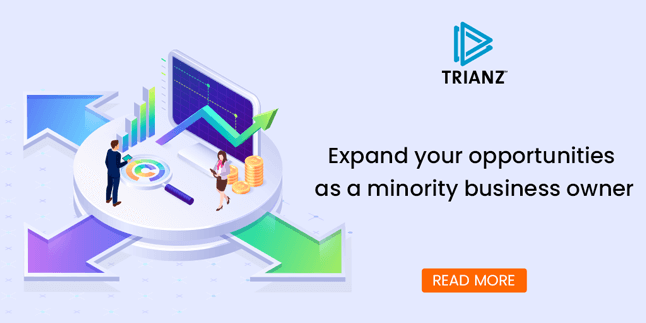 Resources for Minority-Owned Small Businesses | Trianz