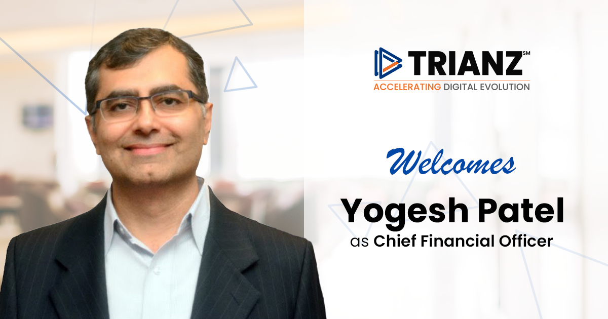 Yogesh Patel Joins Trianz as Chief Financial Officer | Trianz